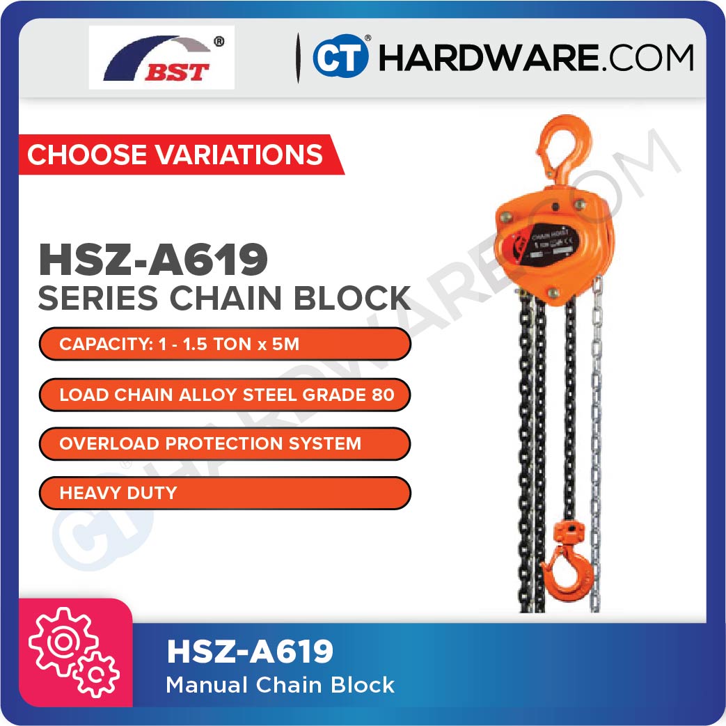BST HSZ-A619 MANUAL CHAIN BLOCK 1TON | 2TON | 3 TON | 1.5 TON x 5M | H – CT Hardware Online